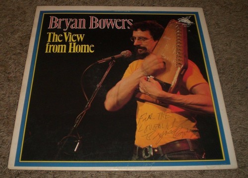 The View From Home Bryan Bowers~AUTOGRAPHED~1977 Folk Autoharp~FAST ...