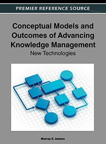 Conceptual Models and Outcomes of Advancing Knowledge Management: New ...