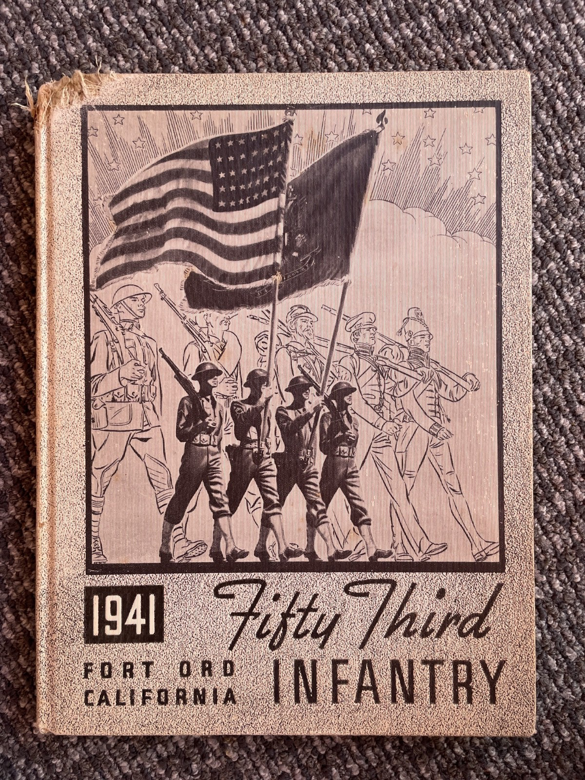 1941 THE FIFTY THIRD INFANTRY - FORT ORD CALIFORNIA | eBay