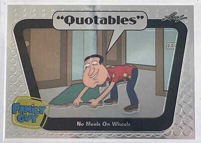 2011 Leaf Family Guy Seasons 3-5 Quotables Foil Trading Card Q23 | eBay