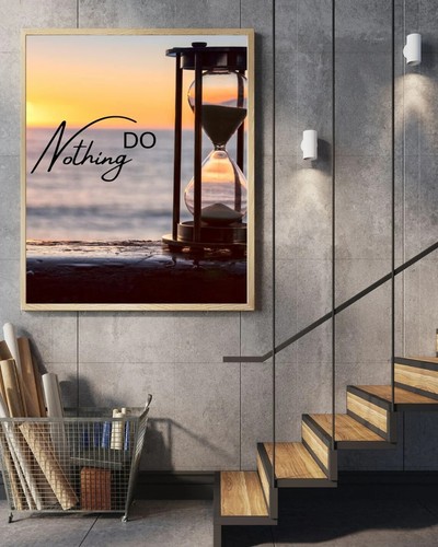 Do Nothing Quote Wall Art poster Choose your Size | eBay Australia