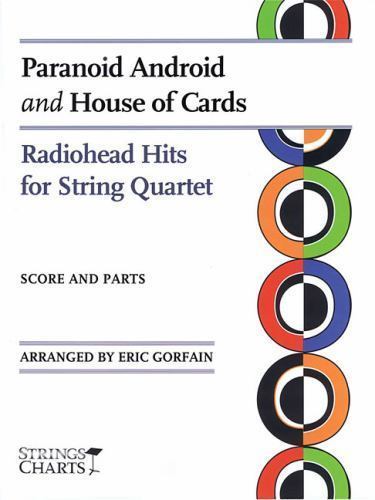 Paranoid Android and House of Cards : Radiohead Hits for String Quartet ...
