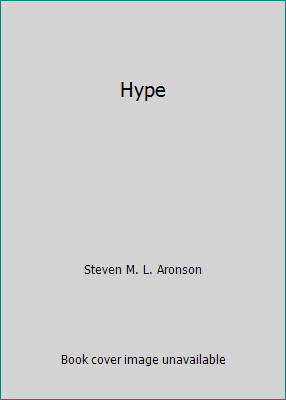 Hype by Steven M. L. Aronson | eBay