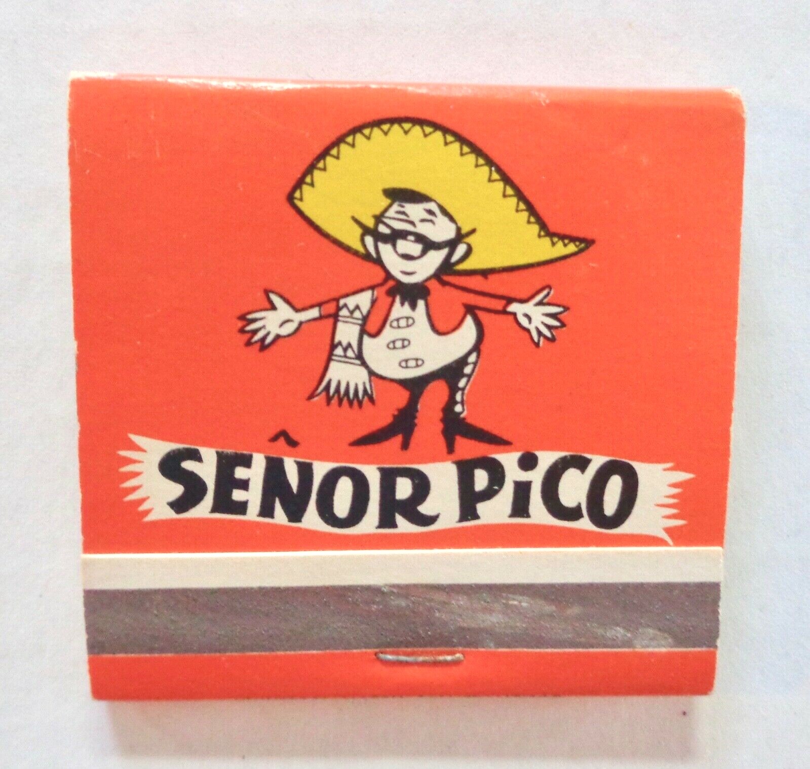 Vintage SENOR PICO Matchbook Retro Mexican Restaurant CENTURY CITY SAN ...