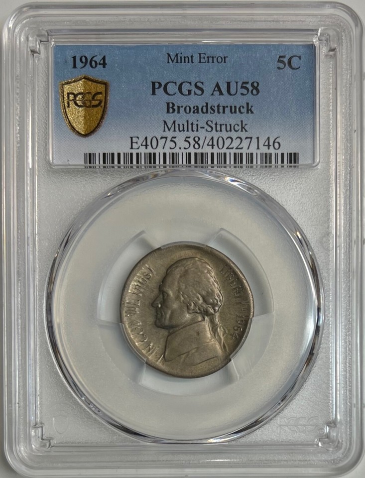 1964 Jefferson Nickel PCGS AU58 Broadstruck Multi-struck Mint Error ...