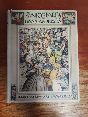 Fairy Tales by Hans Anderson, Illustrated by Arthur Rackham 1932 ...
