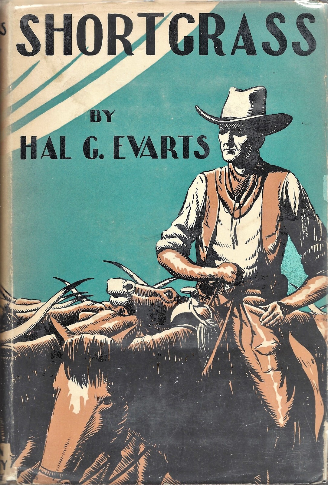 Shortgrass by Hal G. Evarts (Houghton Mifflin, 1932, Hardcover, Signed ...
