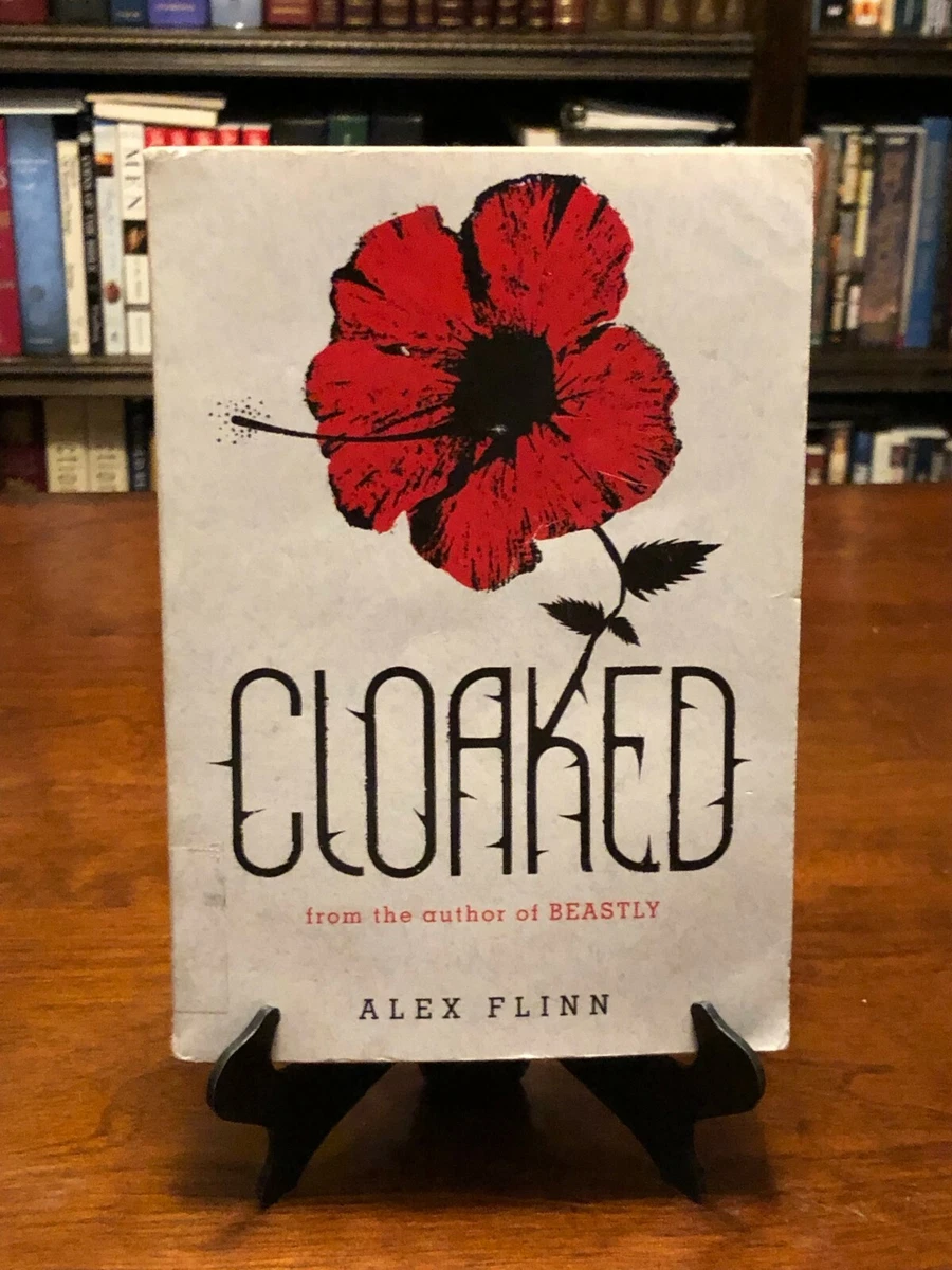 Cloaked By Alex Flinn