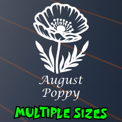 August Birth Month Flower Sticker Car Decal Window Poppy Floral Garden ...