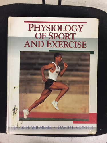 Physiology of Sport and Exercise by David L. Costill and Jack H ...