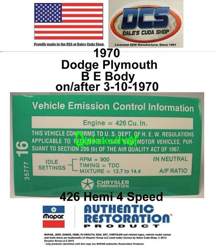 1970 Dodge Plymouth 426 2x4bbl HEMI 4speed Emissions Decal 3577716 NEW ...
