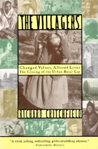 Villagers : Changed Values, Altered Lives: The Closing of the Urban ...