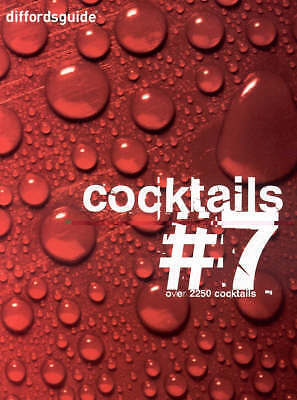 Diffordsguide Cocktails 7 by Simon Difford (Hardback, 2007) for sale ...