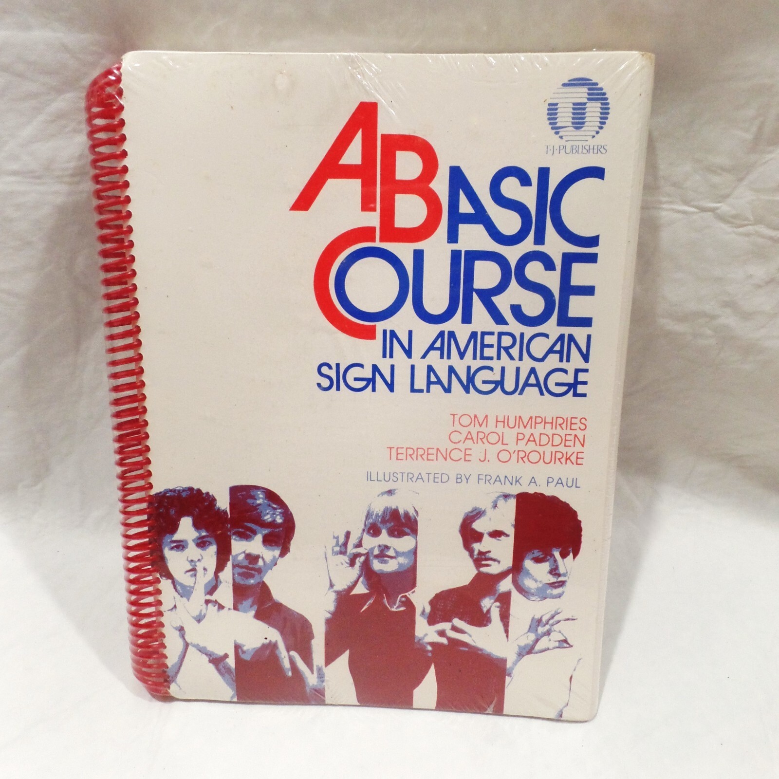 A BASIC COURSE IN AMERICAN SIGN LANGUAGE By Tom & Et Al Humphries ...