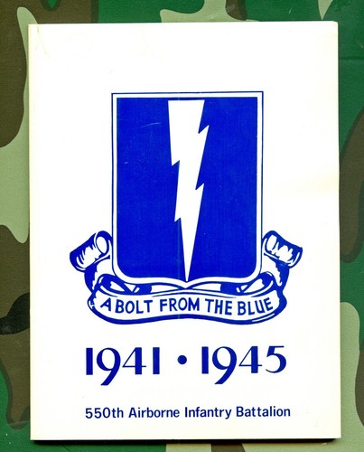 USA BOOK A BOLT FROM THE BLUE 1941-1945 Book 550 Airborne Infantry ...