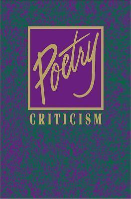 Poetry Criticism : Excerpts from Criticism of Teh Works of the Most ...