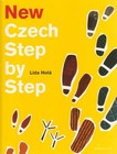 New Czech Step by Step: A Basic Course in the Czech Language for ...