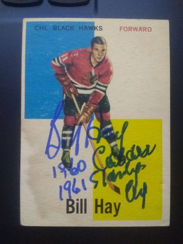 Bill Hay Autographed RC 1960-61 Topps #6 Blackhawls HOF BOLD 10/10 ...