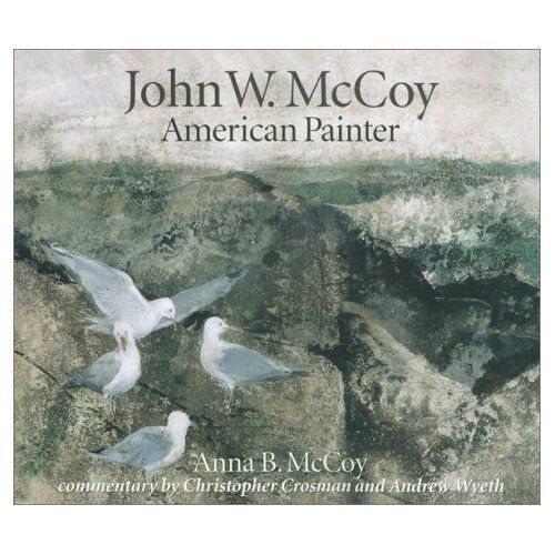 John W. McCoy, American Painter by Anna McCoy (Hardcover, 2001) for ...