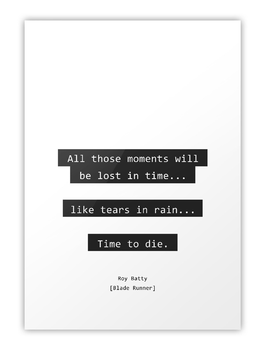 Blade Runner Roy Quote