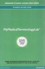 MyLab Medical Terminology with Pearson etext--Access Card--for Medic ...