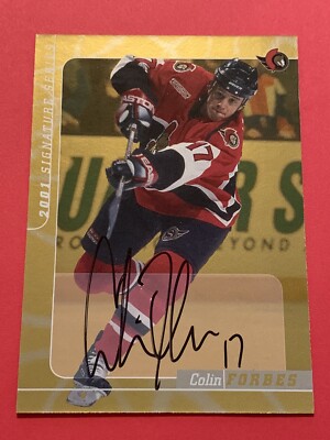 COLIN FORBES Signed 2000-01 BAP Signature Series #121 Senators ...