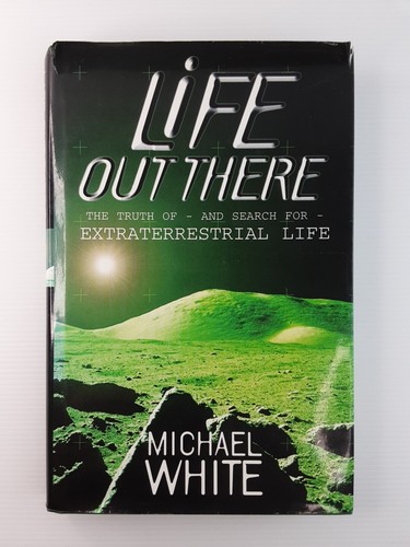 Life Out There by Michael White (Hardcover, 1998) | eBay Australia