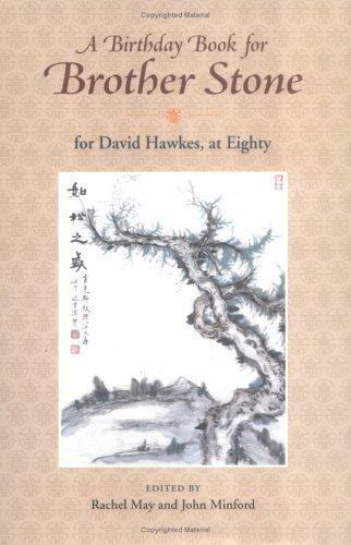 Birthday Book for Brother Stone : For David Hawkes, at Eighty by John ...