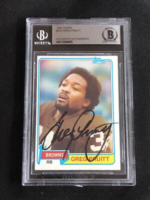 GREG PRUITT 1981 TOPPS SIGNED AUTOGRAPHED CARD BROWNS BECKETT BAS ...