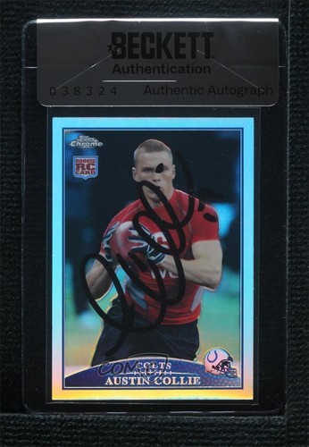 BAS 2009 Topps Chrome Refractor Austin Collie Beckett Auth Sticker ...