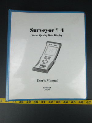 Hydrolab Surveyor 4 Water Quality Data Display User's Manual Revision B ...