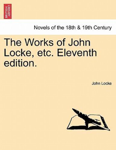 Works of John Locke, Etc by John Locke (2011, Trade Paperback) for sale ...
