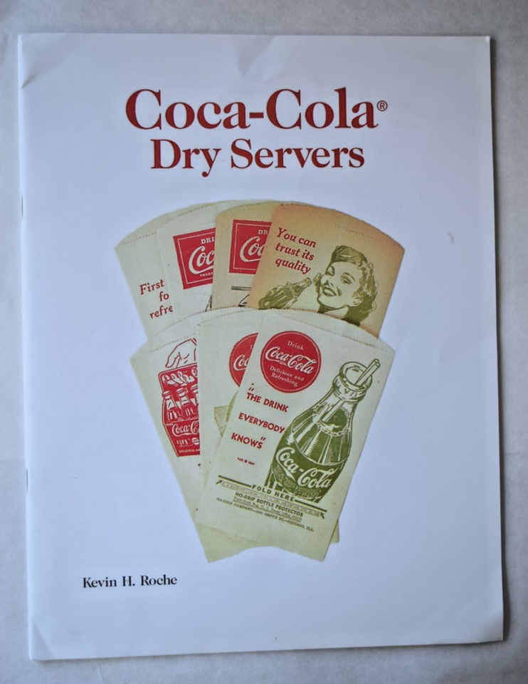 Booklet VTG 2002 Coca-Cola Dry Servers by Kevin H. Roche Original 25 ...