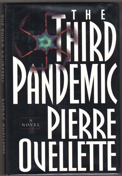 The Third Pandemic by Pierre Ovellette (First Edition) 9780671525347| eBay