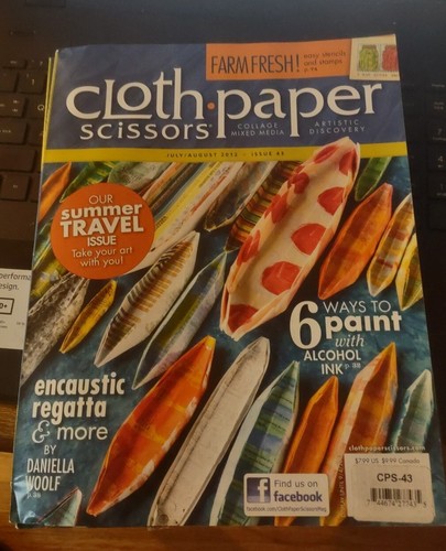 Cloth Paper Scissors Magazine Jy/Aug 2012 Mixed Media Fiber Arts Book ...