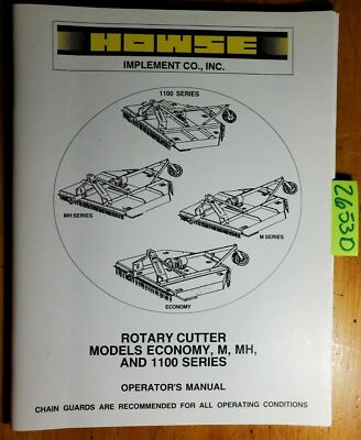 Howse Rotary Cutter Economy M MH 1100 Series Operator Owner Manual ...