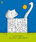 My Cat Likes to Hide in Boxes (Picture Puffin) By Eve Sutton | eBay