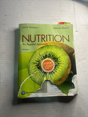 Nutrition : An Applied Approach by Janice Thompson and Melinda Manore ...