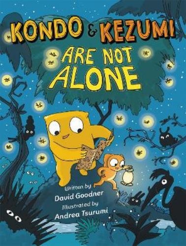 David Goodner Kondo & Kezumi Are Not Alone (Poche) 9780759554719 | eBay