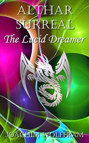Althar Surreal - The Lucid Dreamer by Wolffram, Joachim Book The Fast ...