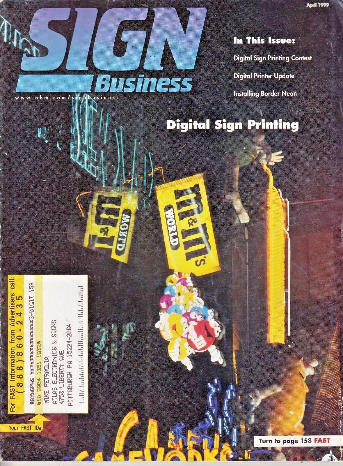 SIGN BUSINESS Magazine April 1999 Sign Shop Business Graphics Reference ...