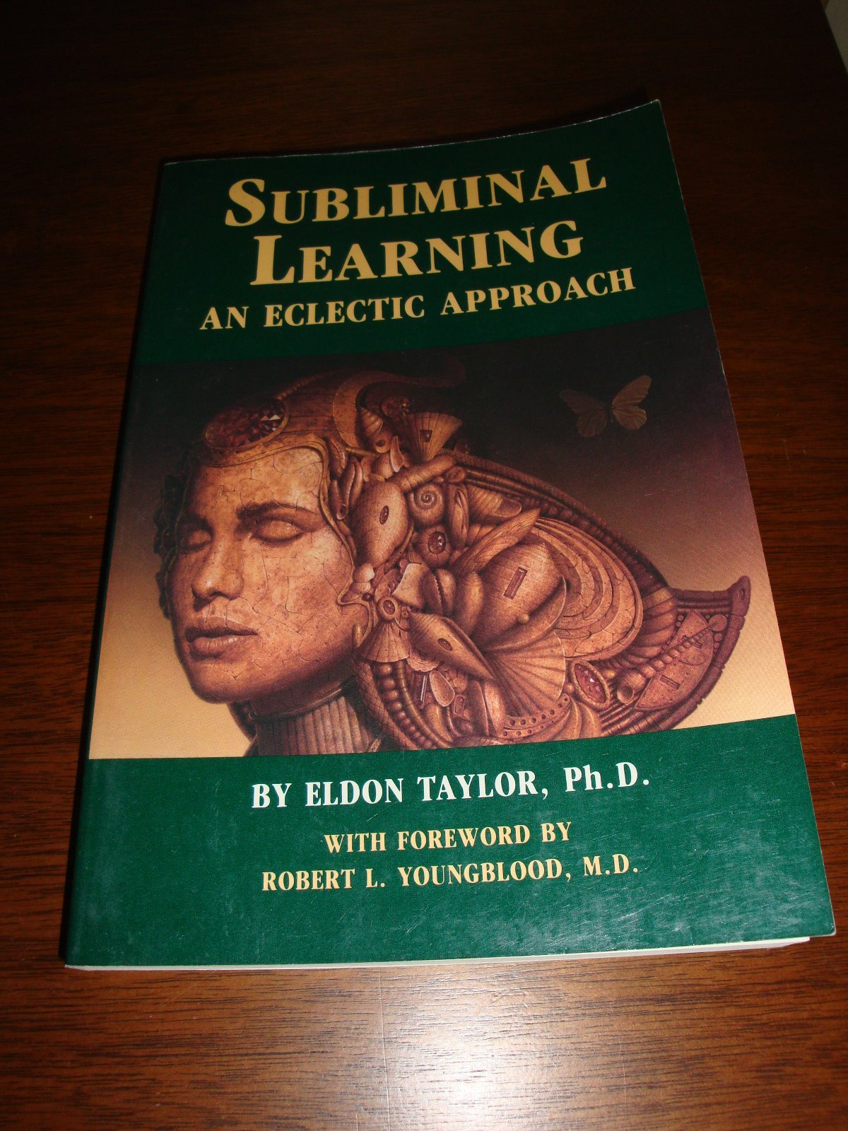 Subliminal Learning : An Eclectic Approach by Eldon Taylor (1989 ...