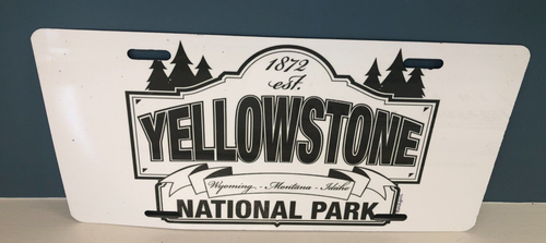 Yellowstone National Park Aluminum License Plate Wyoming Montana Idaho ...