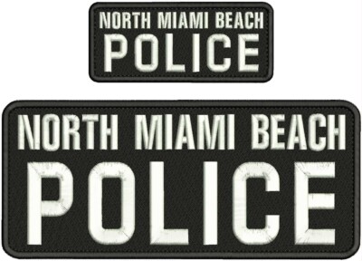 NORTH MIAMI BEACH POLICE EMB PATCHES 4X10 AND 2X5 HOOK ON BACK WHITE ON ...
