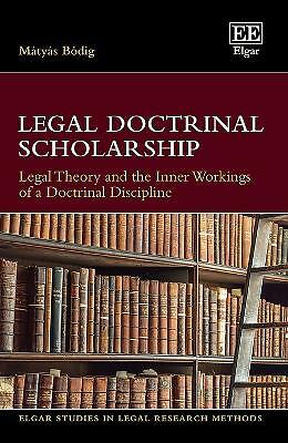Elgar Studies in Legal Research Methods Ser.: Legal Doctrinal ...
