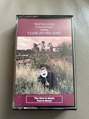 Art Of Noise Close (To The Edit) Rare Cassingle Cassette ZTT Trevor ...