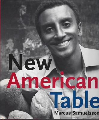 New American Table Cookbook HAND SIGNED by Marcus Samuelsson FREE USA ...