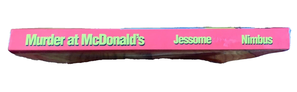 Murder At McDonald's The Killers Next Door by Phonse Jessome PB 1994 ...