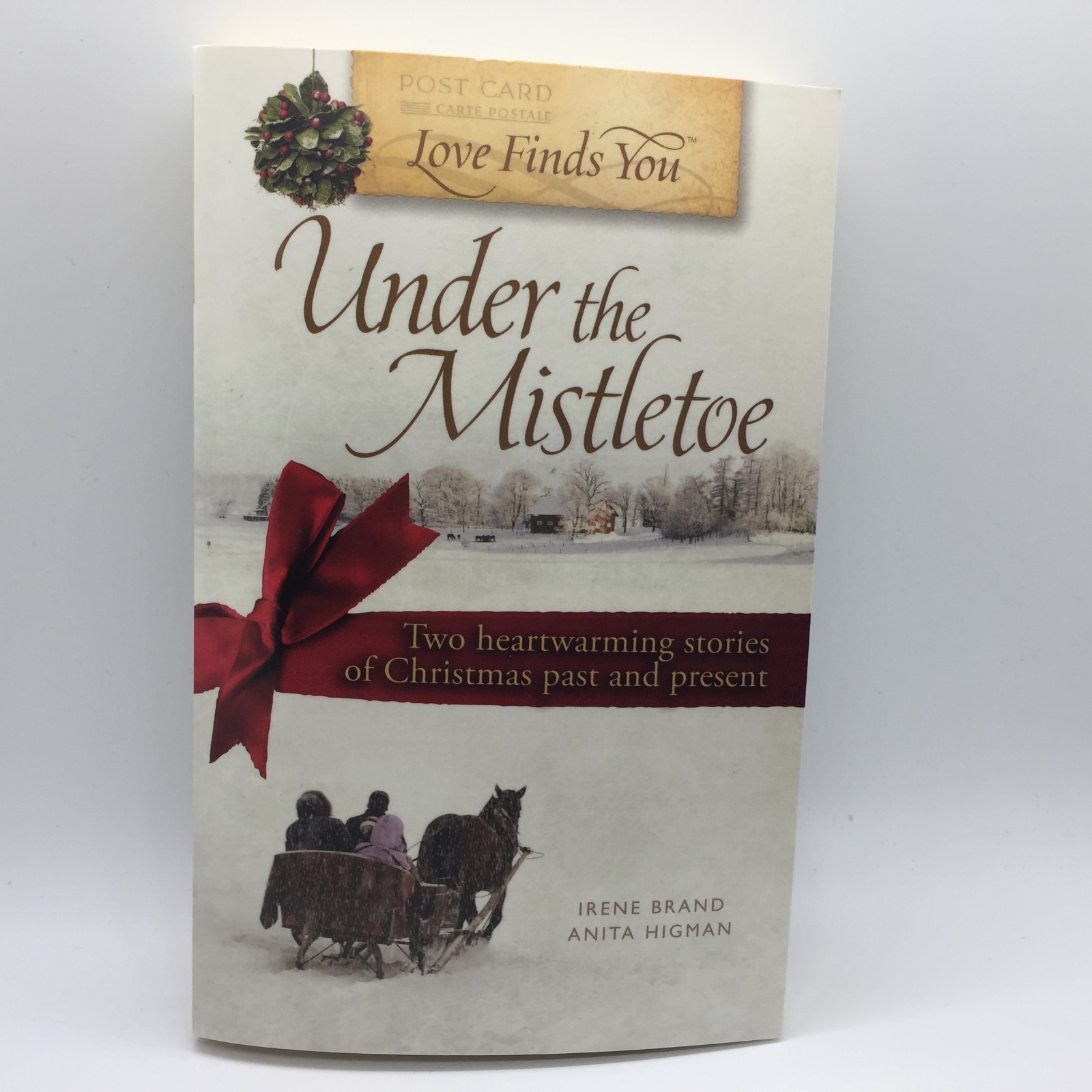 Love Finds You under the Mistletoe by Irene Brand and Anita Higman Free ...