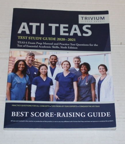 ATI TEAS Test Study Guide 2020-2021: TEAS 6 Exam Prep Manual and ...